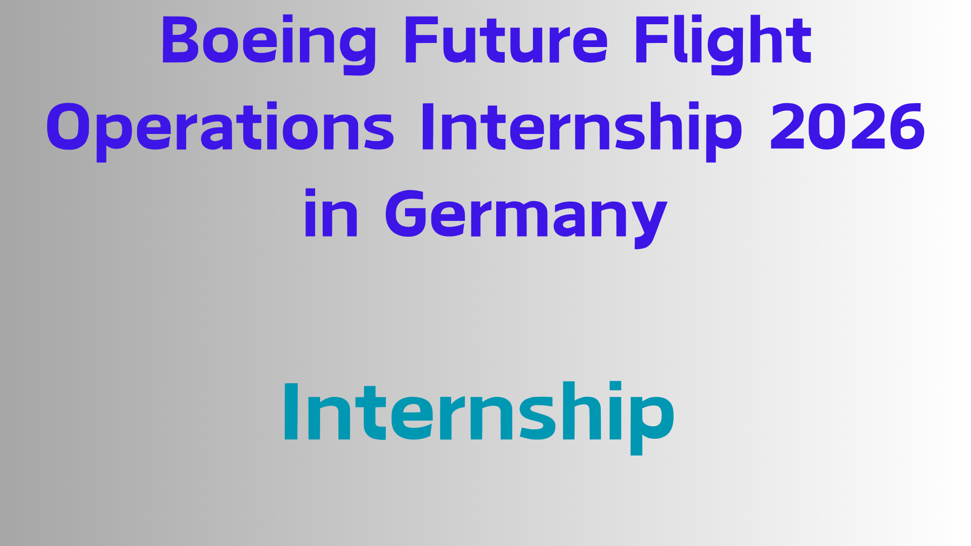 Boeing Future Flight Operations Internship 2026 in Germany - the bright ...