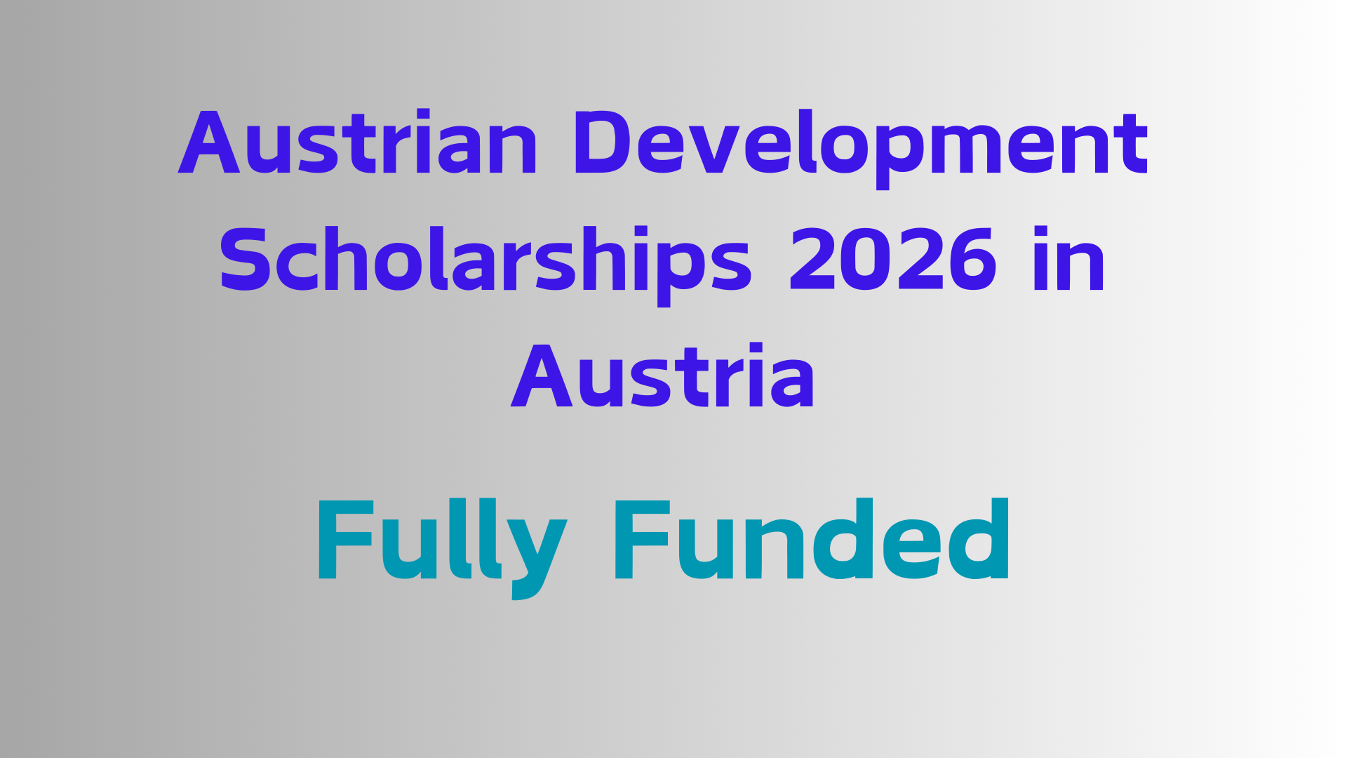 Austrian Development Scholarships 2026 in Austria (Fully Funded) - the ...